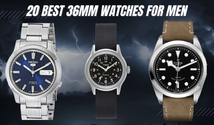 20 BEST 36 mm Watches for Men (From Affordable to Luxury)