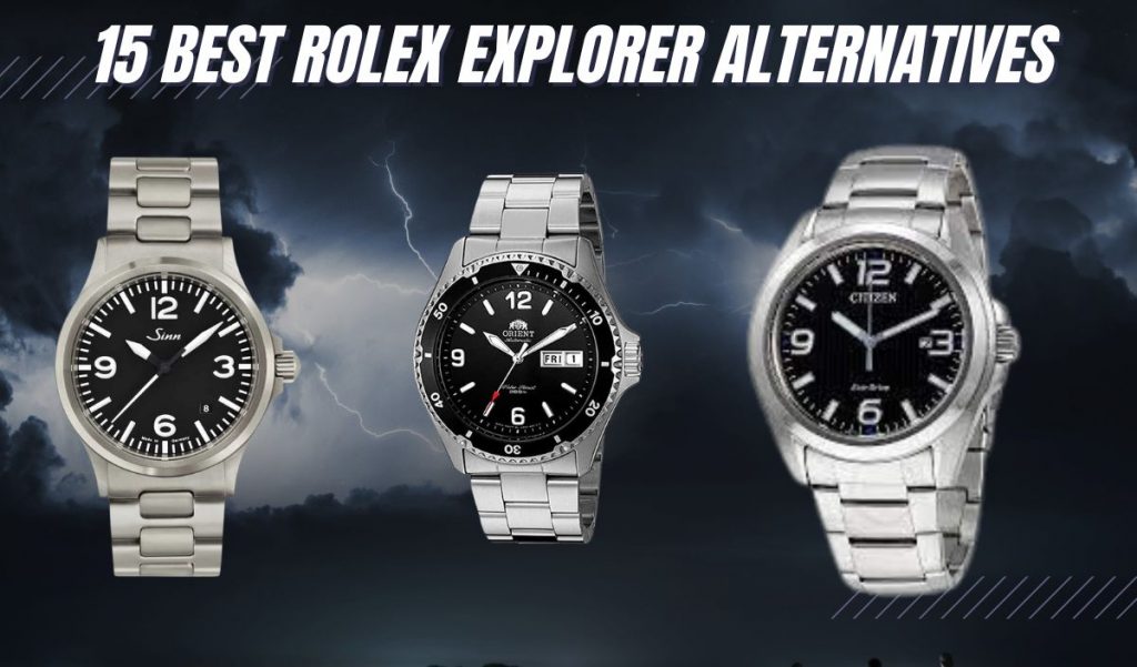 16 Best Rolex Explorer Alternatives in 2025 (For All Budgets!)