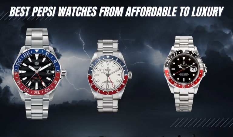 20 Best Pepsi Watches You Can Buy (From Affordable To Luxury)