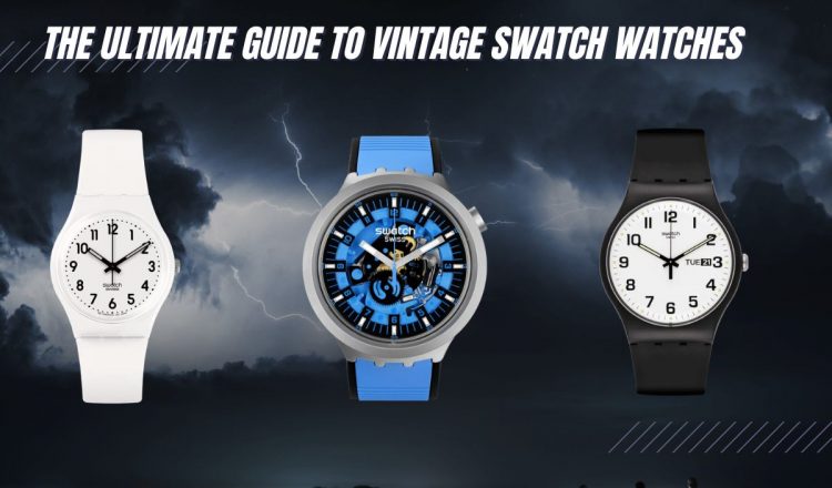 Ultimate Guide to Vintage Swatch Watches (Collectors Rejoice!)