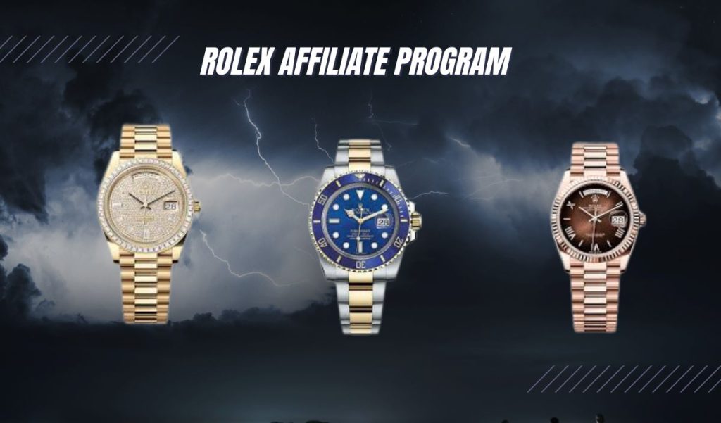 Rolex Affiliate Program - Exquisite Timepieces