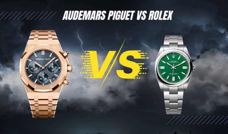 Audemars Piguet vs Rolex: Battle Between Two Luxury Giants - Exquisite ...